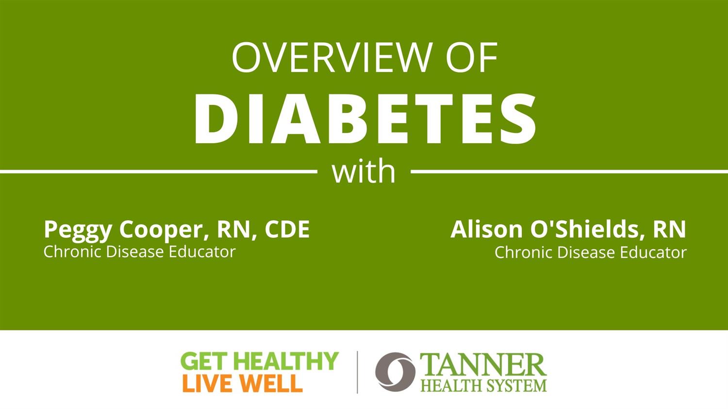 Get Healthy Live Well | Diabetes Resources - Tanner Health